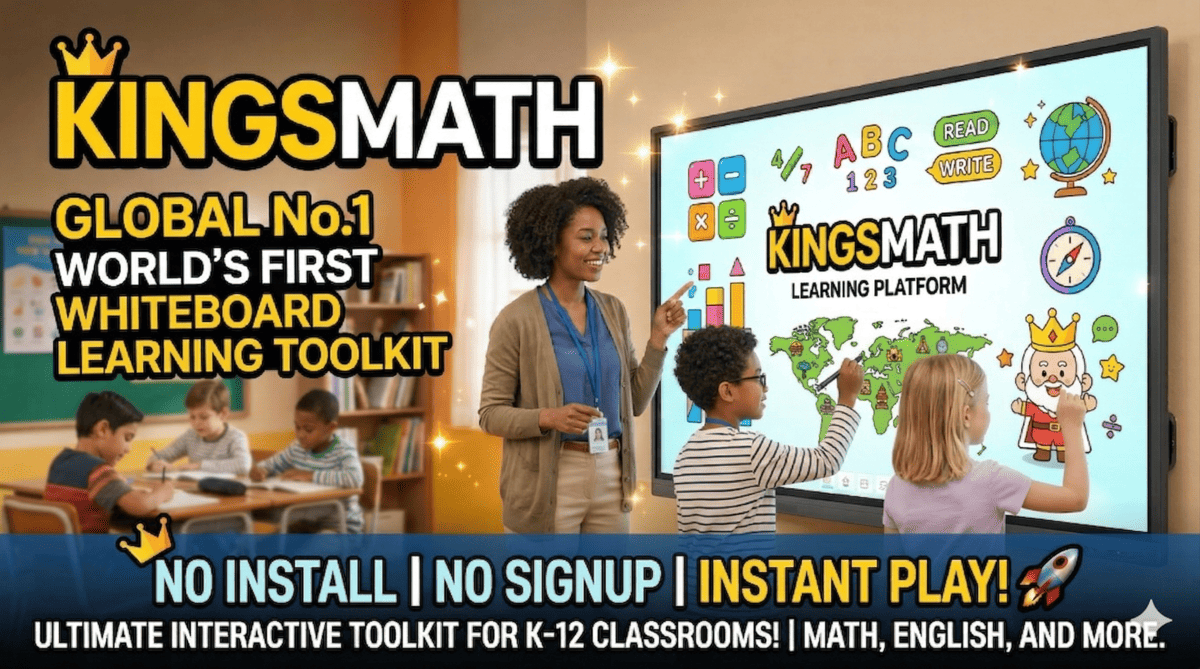 KingsMath - Global No.1 World's First Whiteboard Learning Toolkit